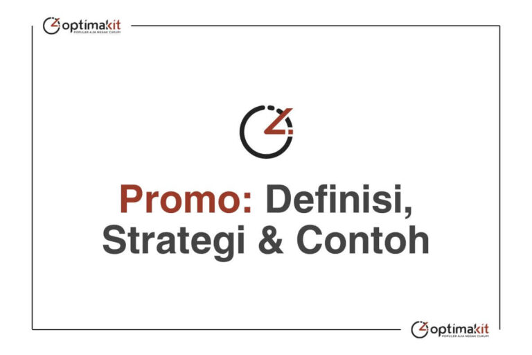 Promo: Definisi, Strategi dan 50 Contoh Promosi Lengkap